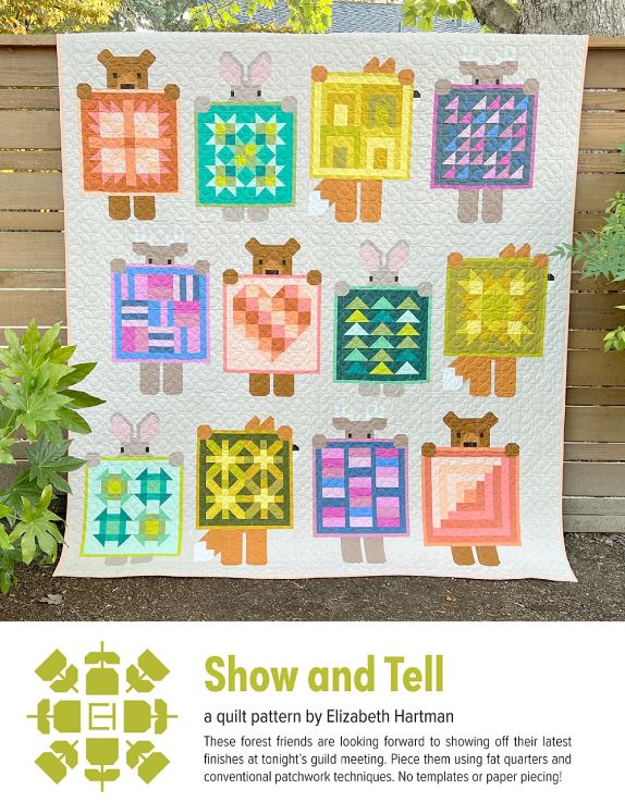 Elizabeth Hartman Show and Tell Quilt Pattern – River City Sewing ...